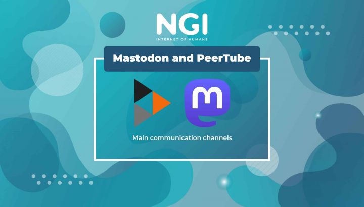 NGI projects adopt Mastodon and PeerTube as main communication channels | Next Generation Internet